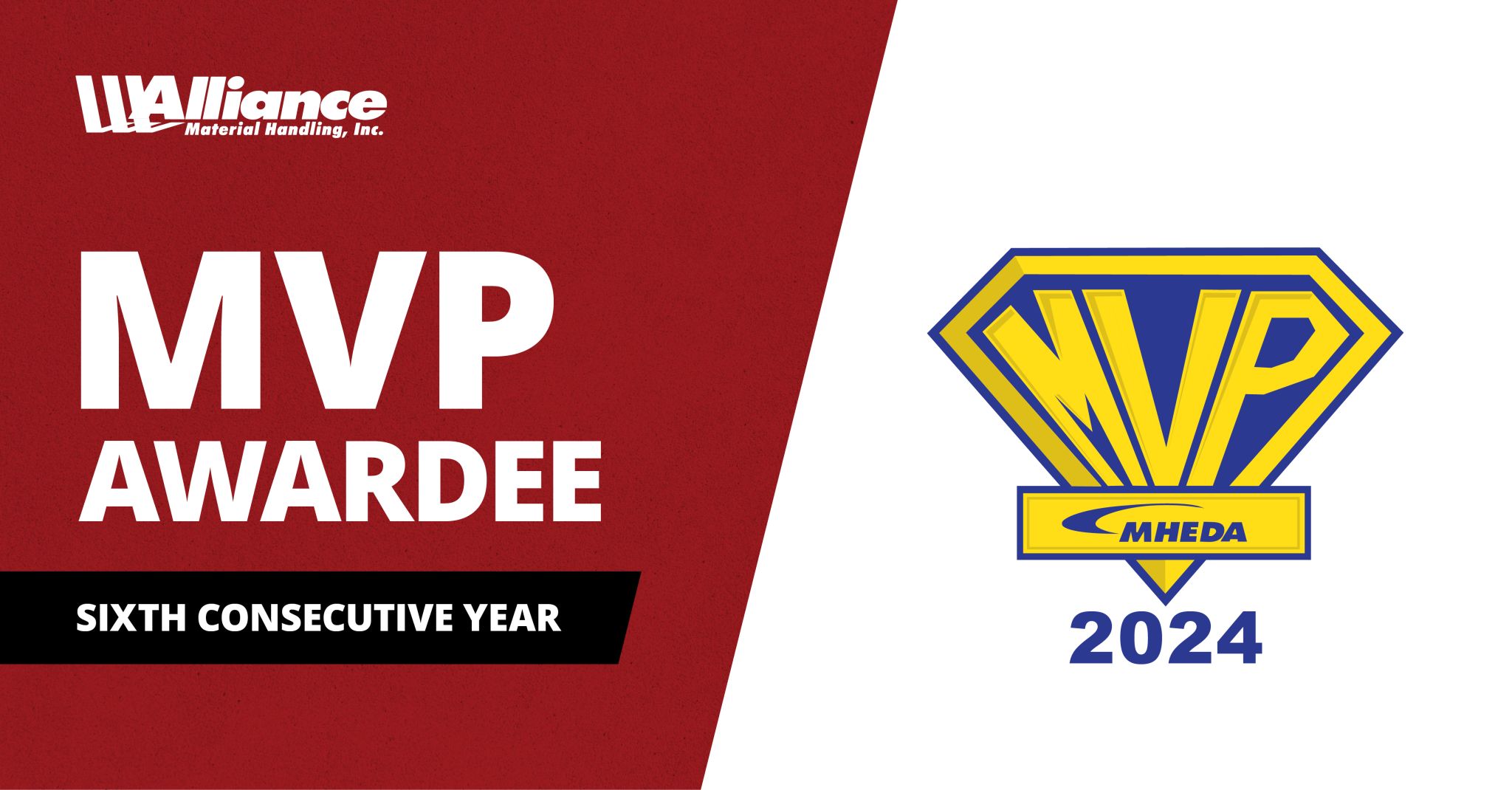 Six Years of MVP Status: Alliance Material Handling Receives MHEDA Most ...