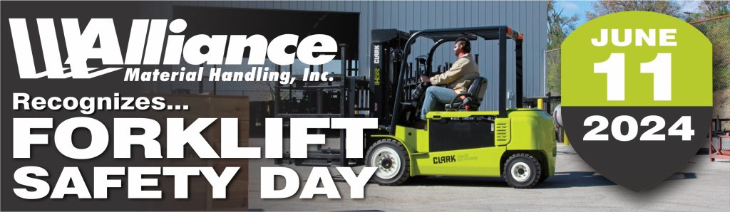 Alliance Material Handling Recognizes Forklift Safety Day