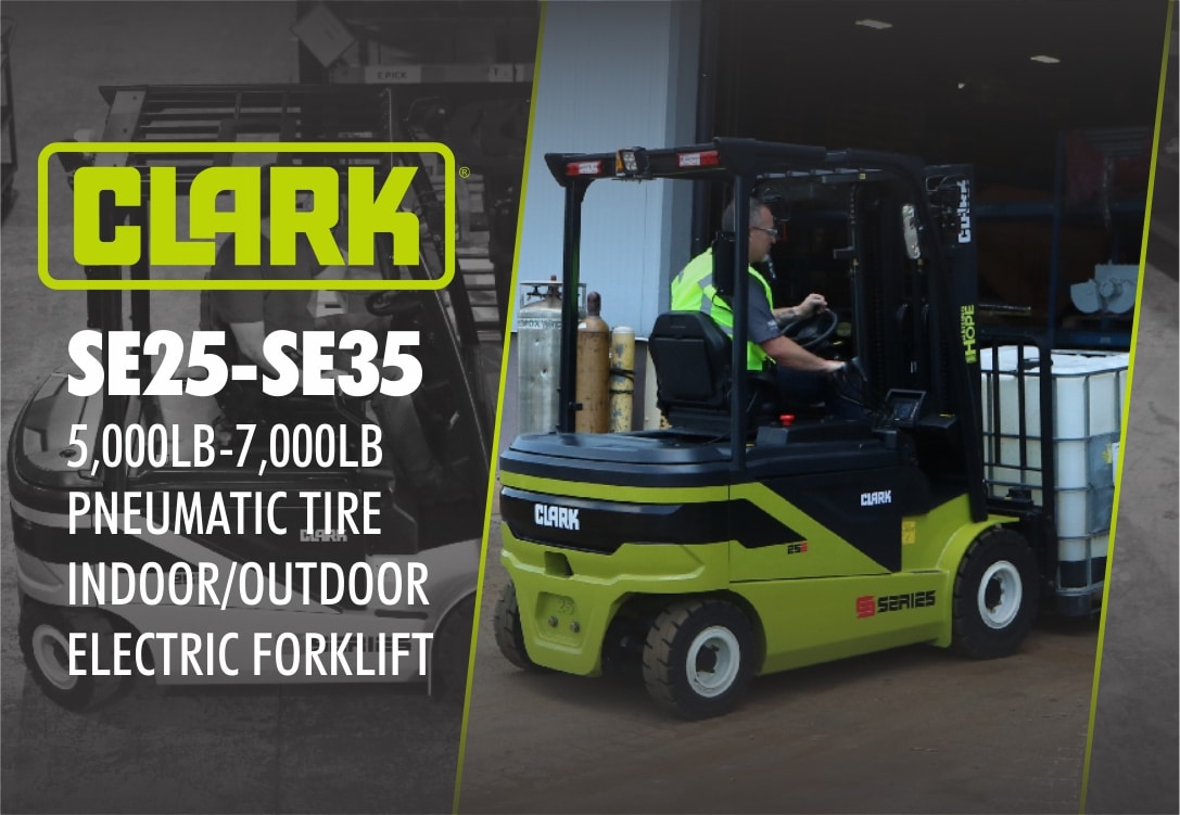 CLARK SE25-SE35 S-Series Electric Forklift | Tri-Lift Industries